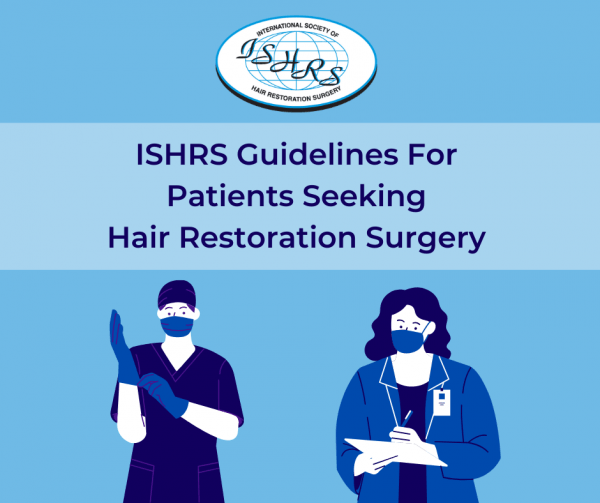 Protect Patients & Learn Changes: ISHRS COVID-19 Hair Transplant ...